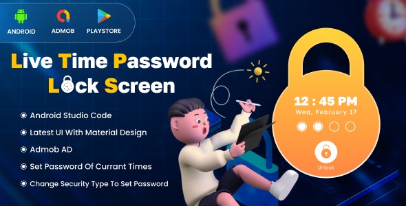 Live Time Password Lock Screen - Screen Locker - Admob - Android App ...