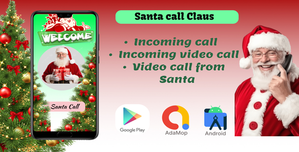Santa Claus Calls rank for Christmas Android App with Admob Ads - Nulled